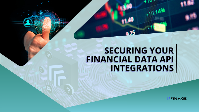 Securing Your Financial Data API Integrations